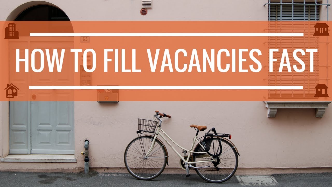 How to Fill Vacancies Fast – Vancouver Landlord Education - YouTube