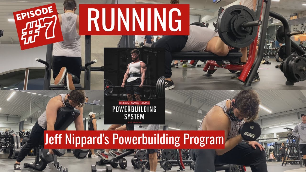 RUNNING Jeff Nippard's Powerbuilding Program EP 7 - YouTube