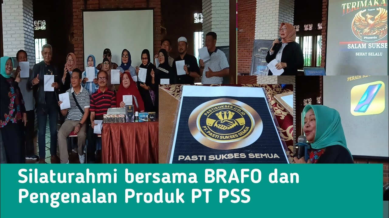 Silaturahmi bersama BRAFO A dan Pengenalan Produk PT. PSS - YouTube