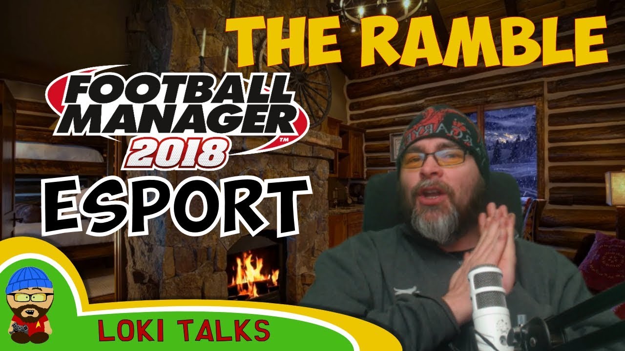 The Ramble - Football Manager esports. Giant Twitch Donations and a New ...