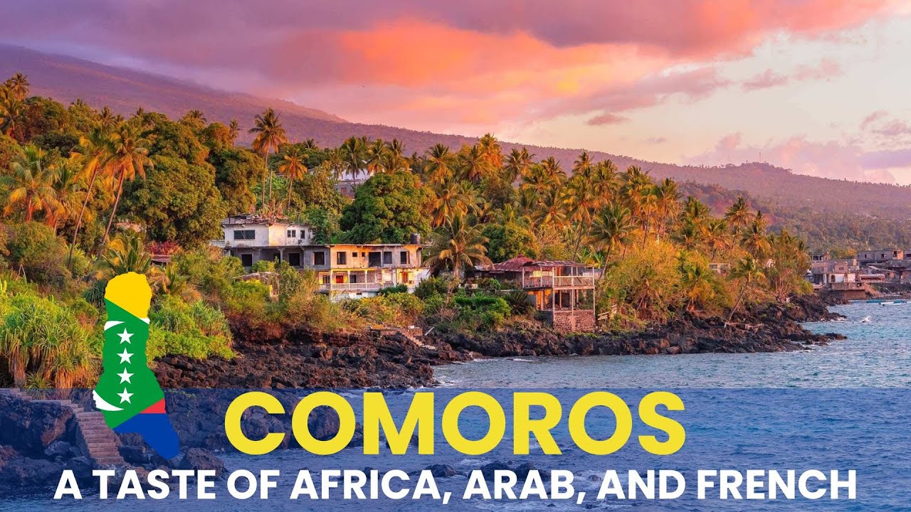 COMOROS: A taste of Africa, Arab, and French | African Scribe - YouTube