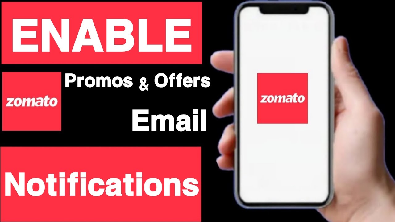 How to enable promos and offers email notifications on zomato account ...
