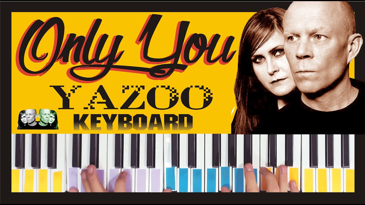 Only you Yazoo instrumental piano cover tutorial - YouTube