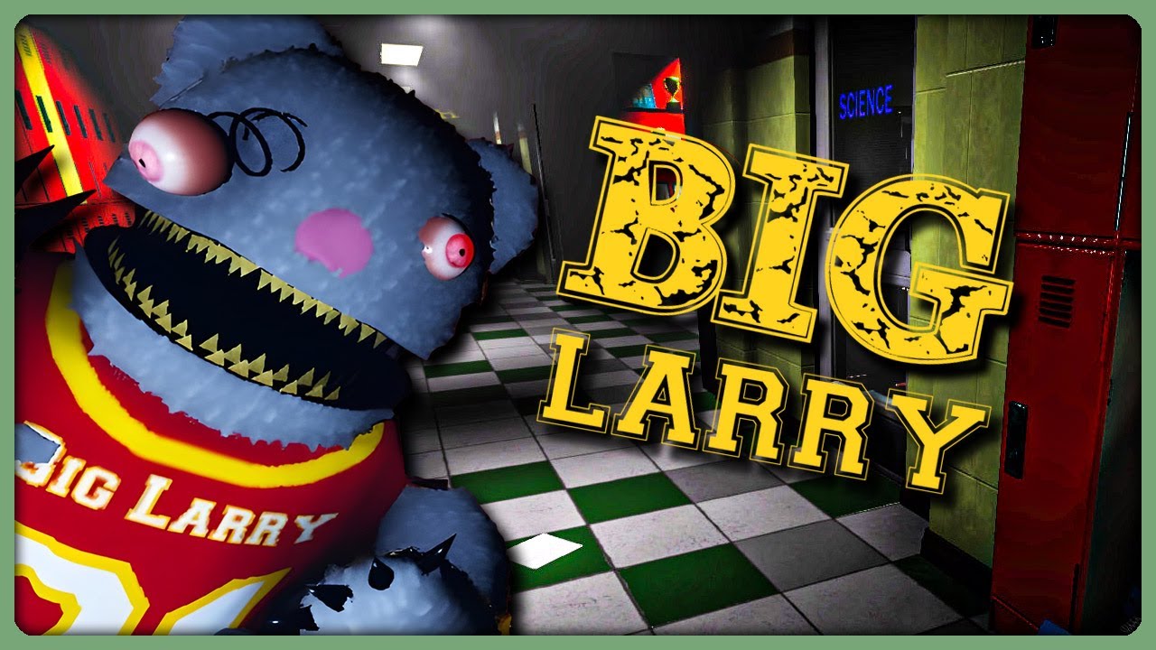 ОДИН ИЗ ЛУЧШИХ МАСКОТ ХОРРОРОВ!!! Big Larry - YouTube
