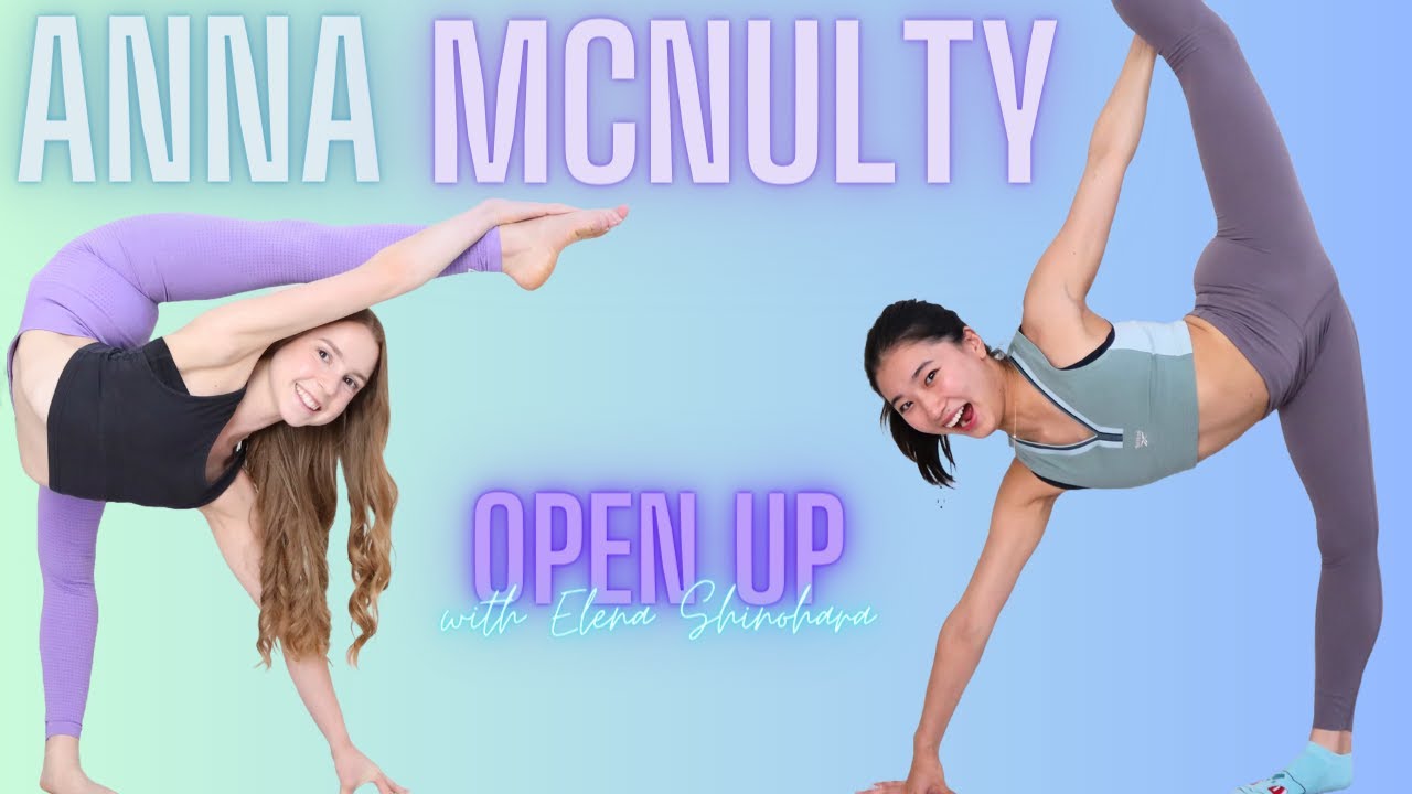 I stretched with ANNA MCNULTY | Open Up (4) - YouTube