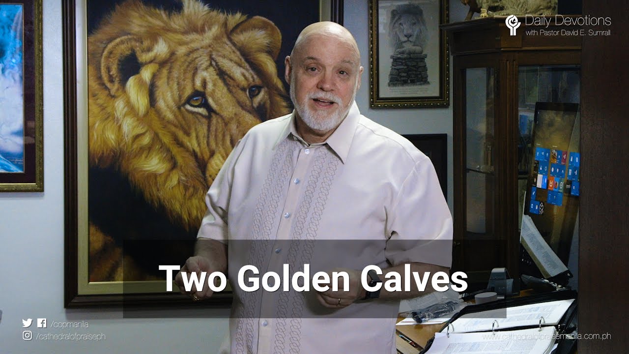 5 JUN - Two Golden Calves - YouTube