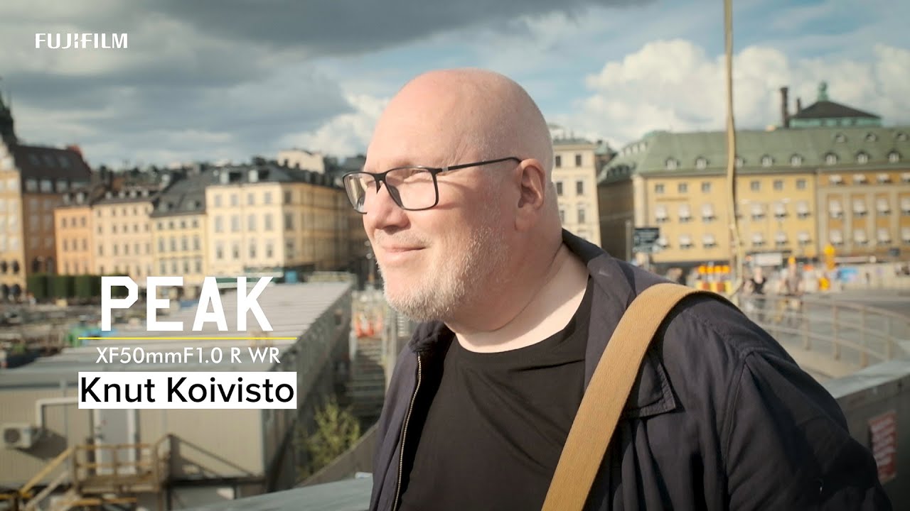 PROJECT PEAK: Knut Koivisto x XF50mmF1.0 R WR / FUJIFILM - YouTube