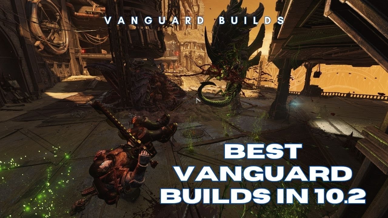 Vanguard Builds in 10.2 - We're immortal ? - YouTube