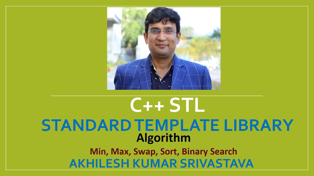 Algorithm In C Stl Standard Template Library In Hindi Youtube