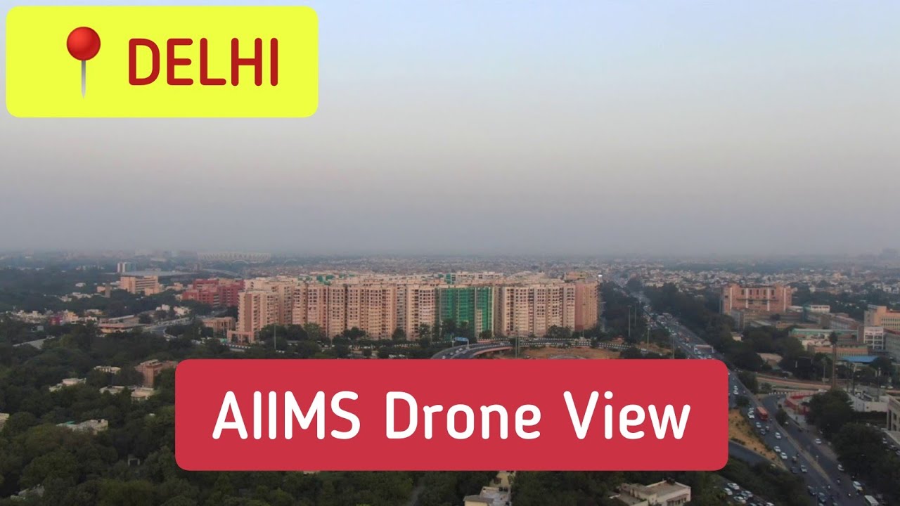 AIIMS Delhi | Full Drone View | #MBBS Students | #Aiims life | # ...