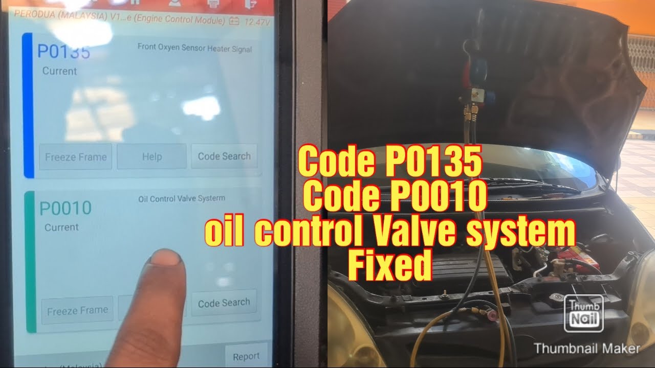 Perodua Viva Myvi 1.0 Code P0135 P0010 Oil Control valve system Fixed ...