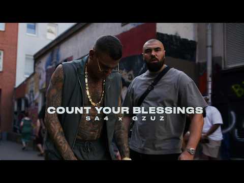 Sa4 x Gzuz - Count your blessings (TommyGun)