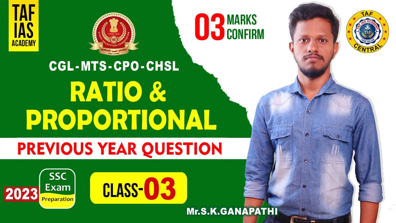 RATIO & PROPORTIONAL | CLASS 03 | CGL-MTS-CPO-CHSL 2023 | TAF CENTRIAL ...