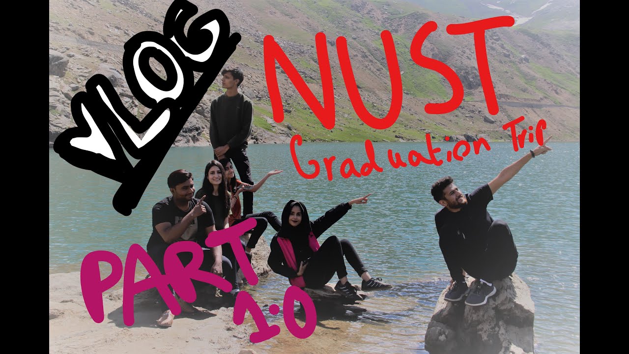 NUST Graduation Trip Part 1 | Islamabad to Gilgit VLOG - YouTube