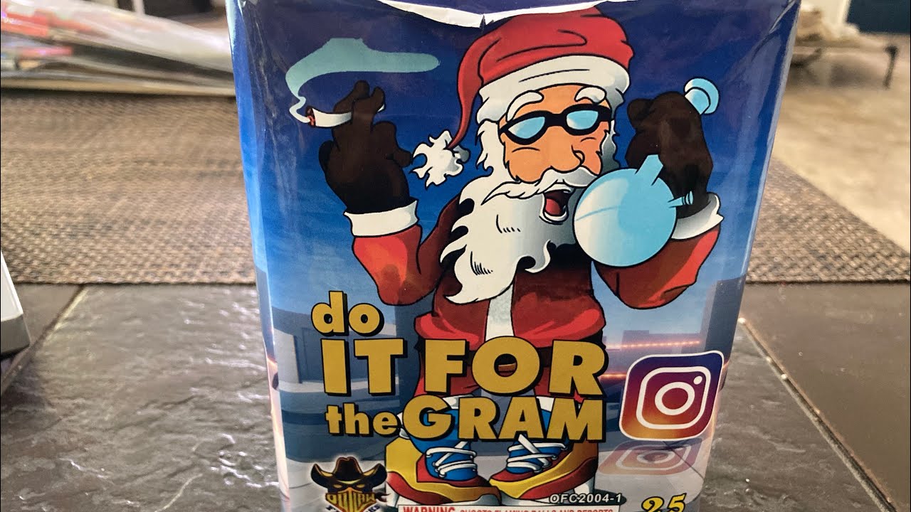 Do IT For The Gram 25 Shouts By OutLaw Fireworks - YouTube