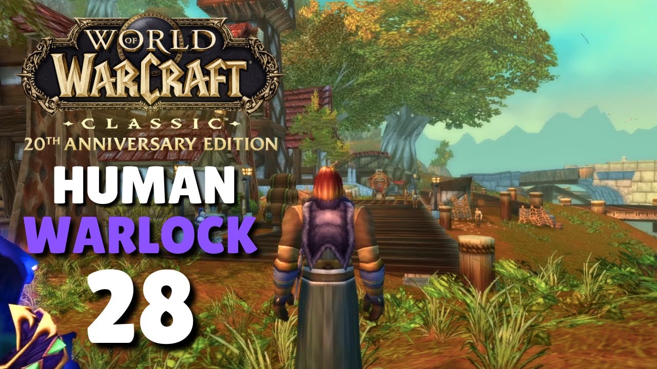 WoW Classic Adventure - Relaxing Gameplay | Human Warlock - Episode 28 ...