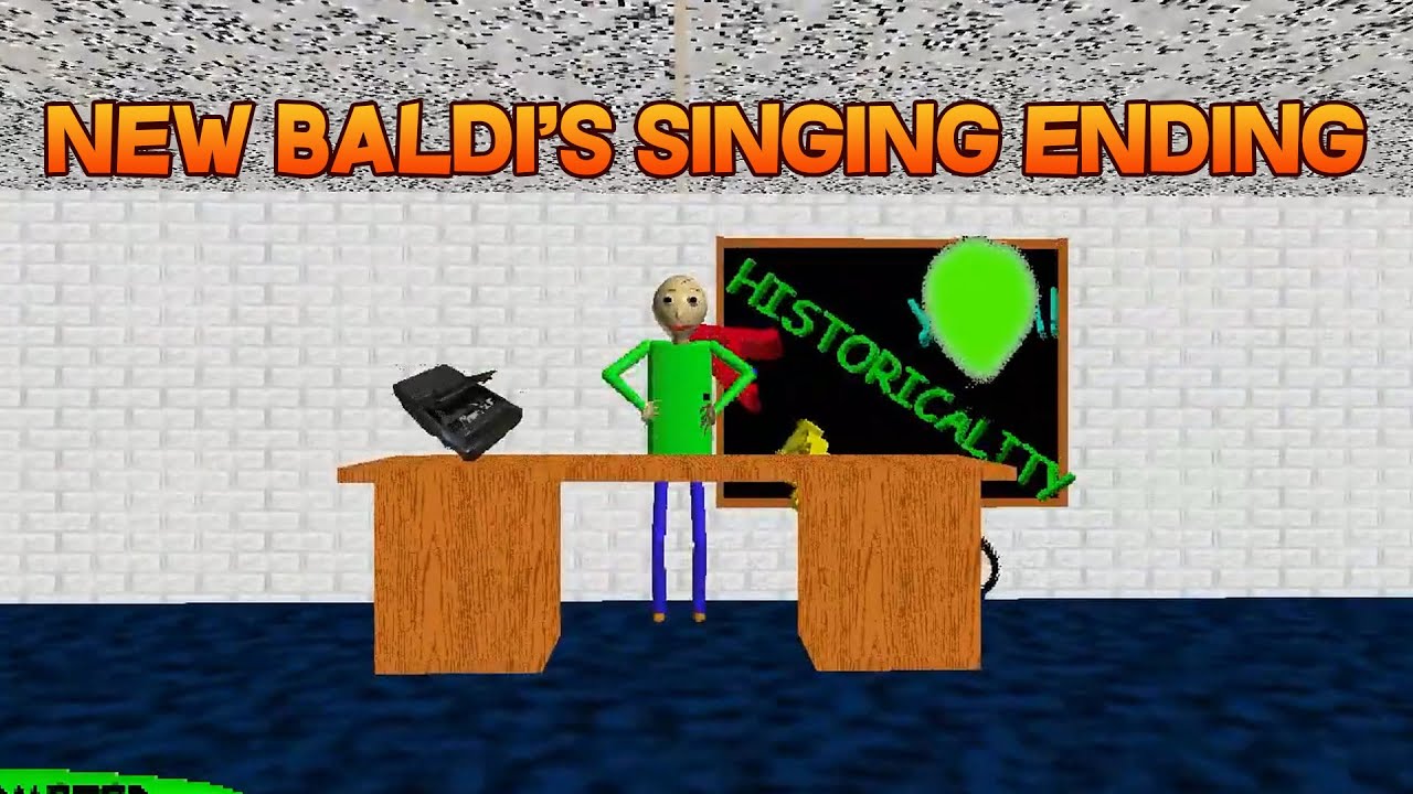 🎶New Baldi's Singing Ending 🎶 - YouTube
