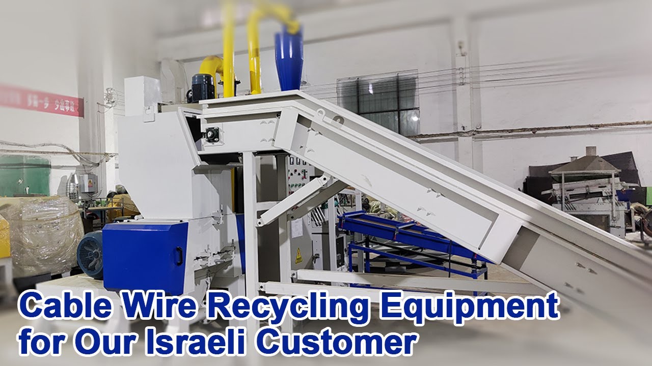 Waste Cable Wire Recycling Equipment for Our Israeli Customer : Copper ...