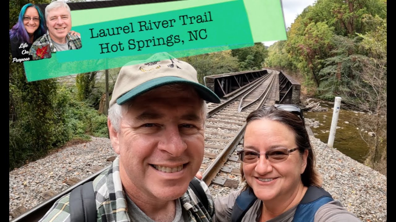 Laurel River Trail Near Hot Spring & Asheville, NC - YouTube