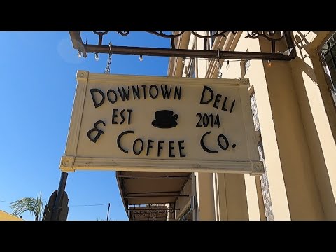 Downtown Deli in Downtown Hemet Ca - YouTube