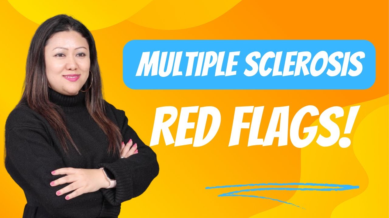 My Personal Experience: Top 6 Red Flags Of Multiple Sclerosis I Red ...