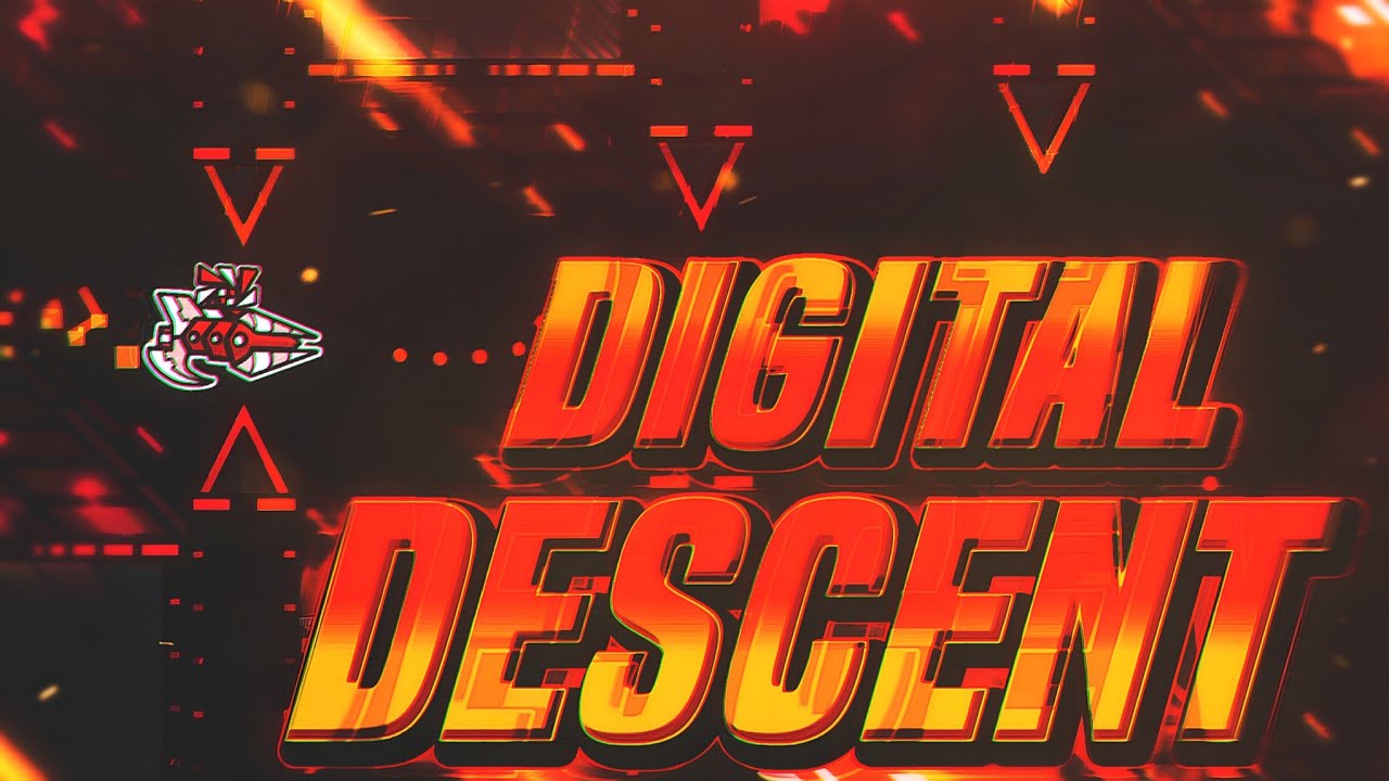 [240hz] Geometry Dash - Digital Descent 100% (Extreme Demon) - YouTube