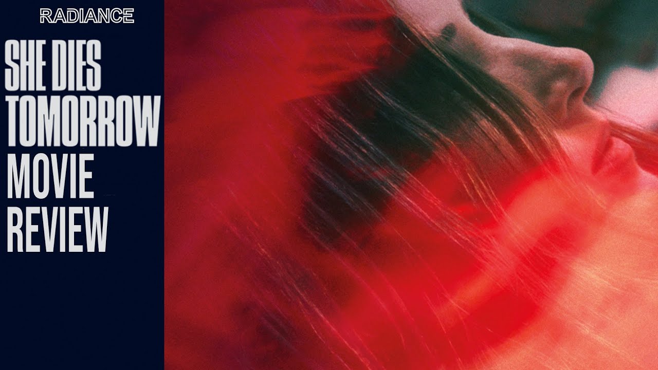 She Dies Tomorrow | 2020 | Movie Review | Radiance # 7 | Blu-Ray | Amy ...