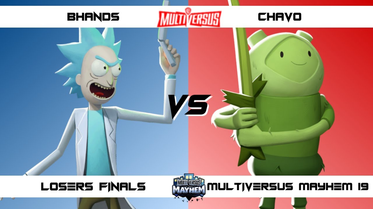 MultiVersus Mayhem 19 Losers Finals Bhands (Rick) vs Chavo (Fern ...