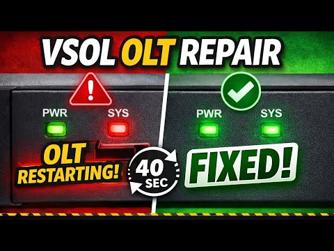 VSOL OLT Boot Loop Fix | OLT Restarting Problem Solved | VSOL OLT REPAIR