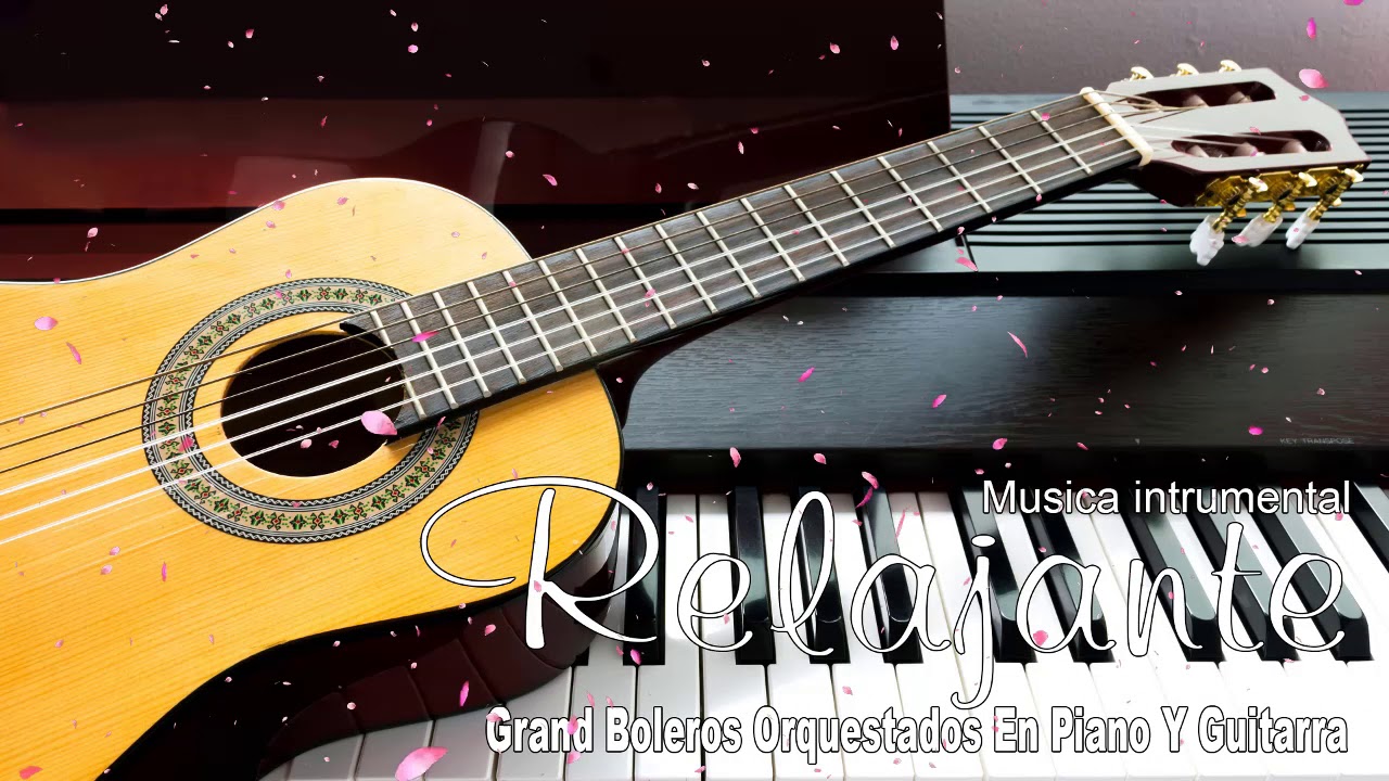 Grandes Boleros Orquestados En Piano y Guitarra - Musical Instrumental ...