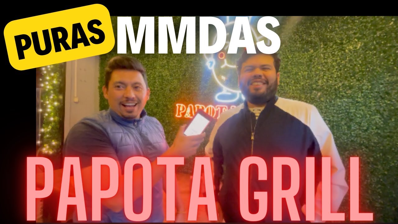 VISITANDO EL PAPOTA GRILL - YouTube