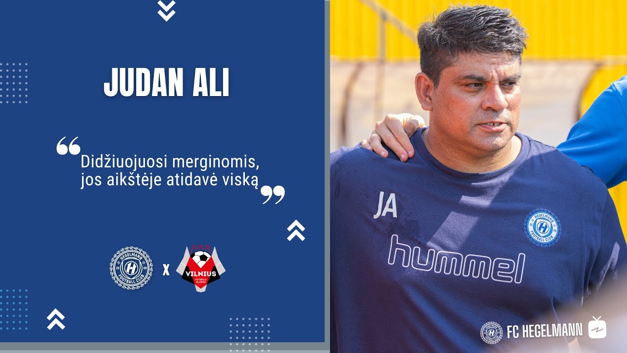 Judan Ali - Didžiuojuosi merginomis, jos aikštėje atidavė viską - YouTube