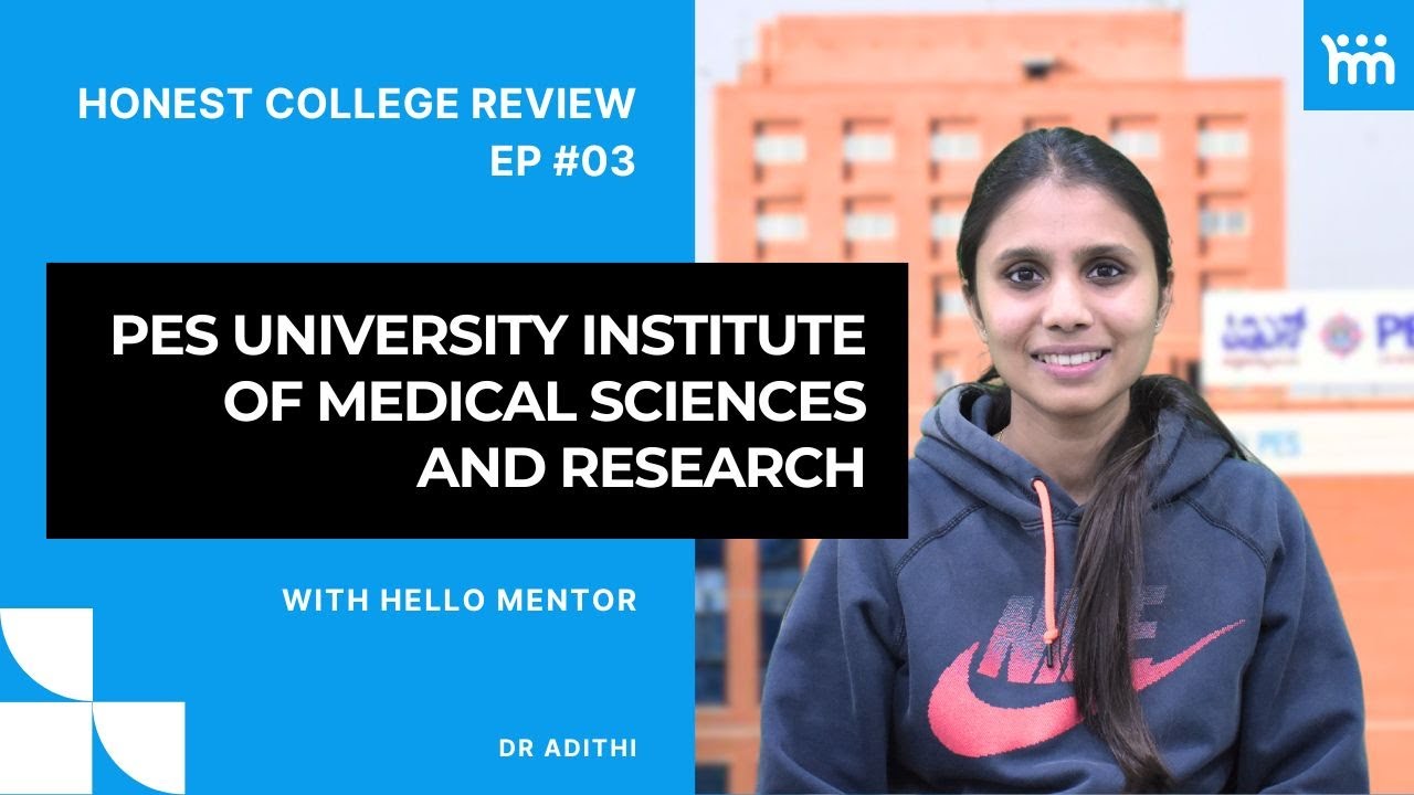 PES Institute of Medical Sciences & Research: Top Medical College ...