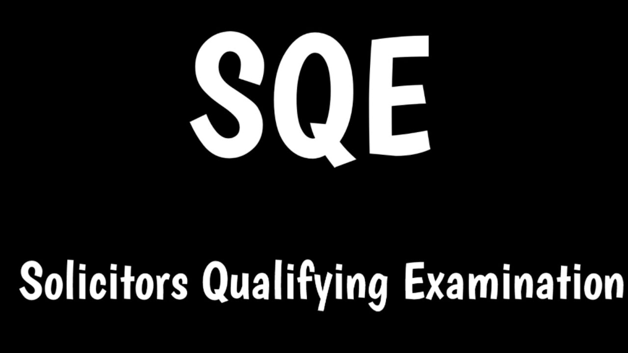 Solicitors Qualifying Examination | SQE | - YouTube