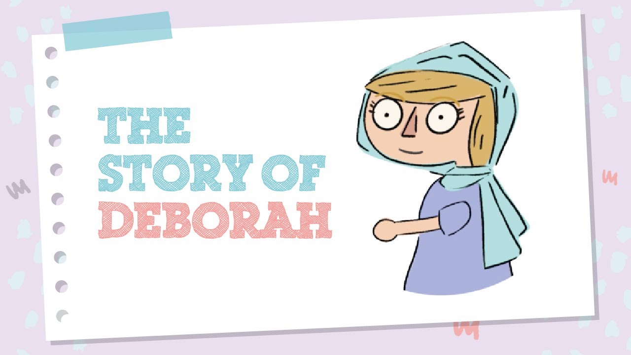 Story of Deborah - YouTube