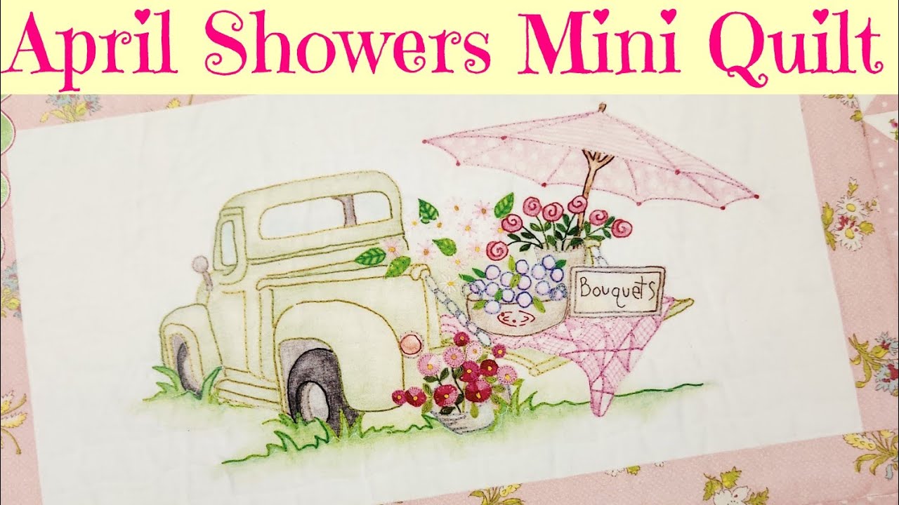 April Showers Mini Quilt (4/12/25) - YouTube