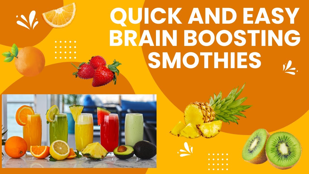 Quick and Easy Brain Boosting Smoothie Recipe - YouTube