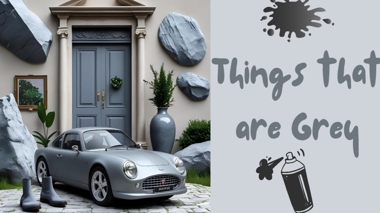 THINGS THAT ARE GREY||COLOR GREY - YouTube