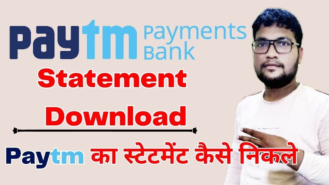 how to download paytm bank statement | Paytm ka bank statement kaise ...