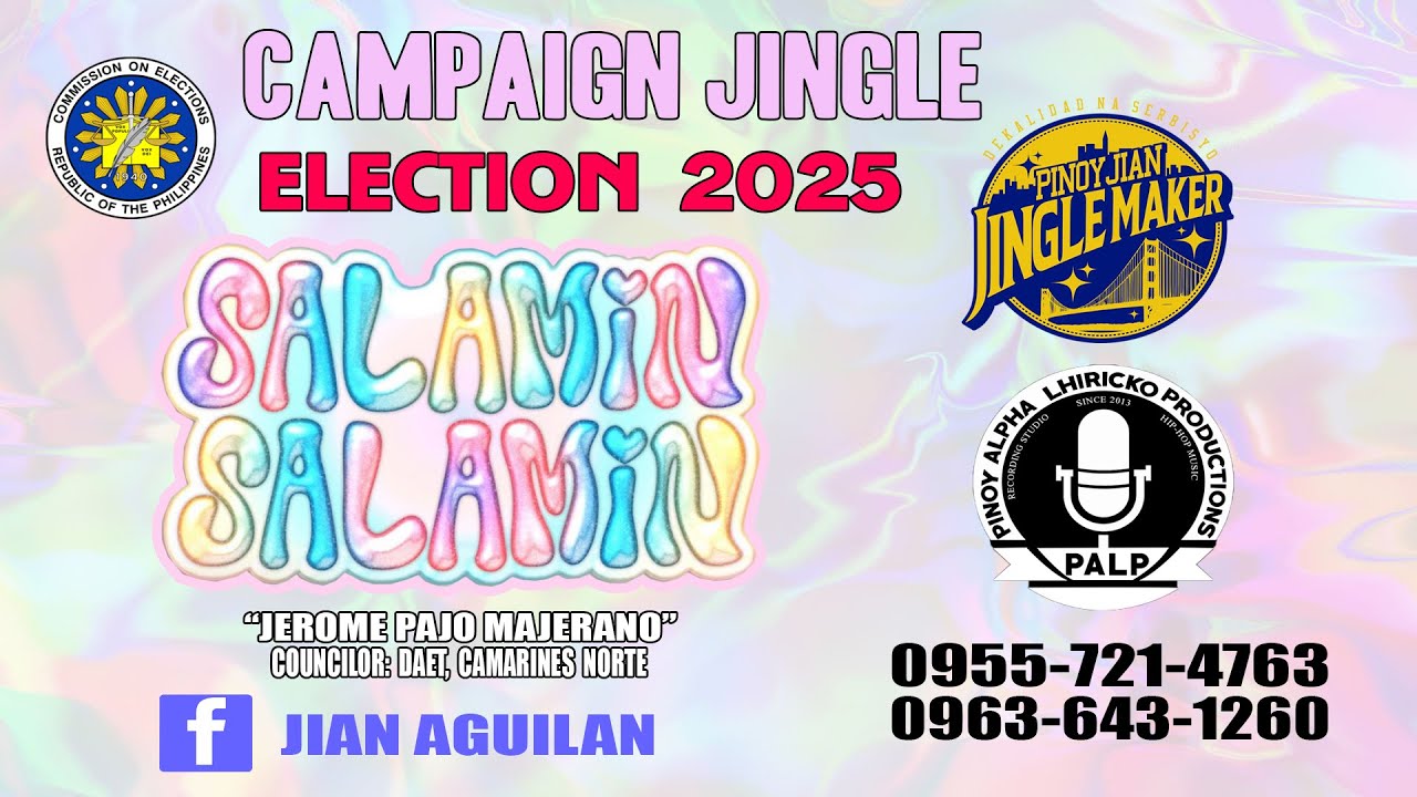 SALAMIN, SALAMIN - NATIONAL & LOCAL ELECTION 2025 CAMPAIGN JINGLE ...