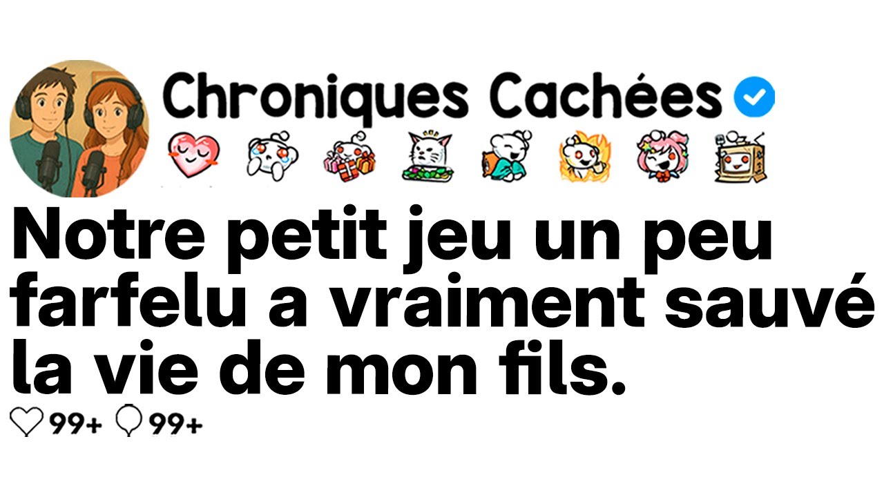 [COMPLET] Notre petit jeu un peu farfelu a vraiment sauvé la vie de mon ...