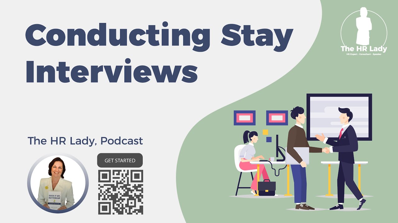 Conducting Stay Interviews | The HR Lady, Podcast - YouTube