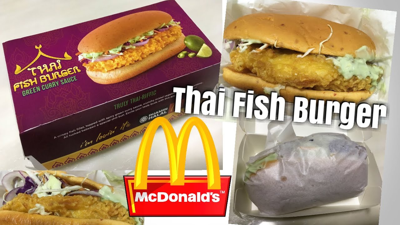 McDonald's Thai Fish Burger with Green Curry Sauce - YouTube