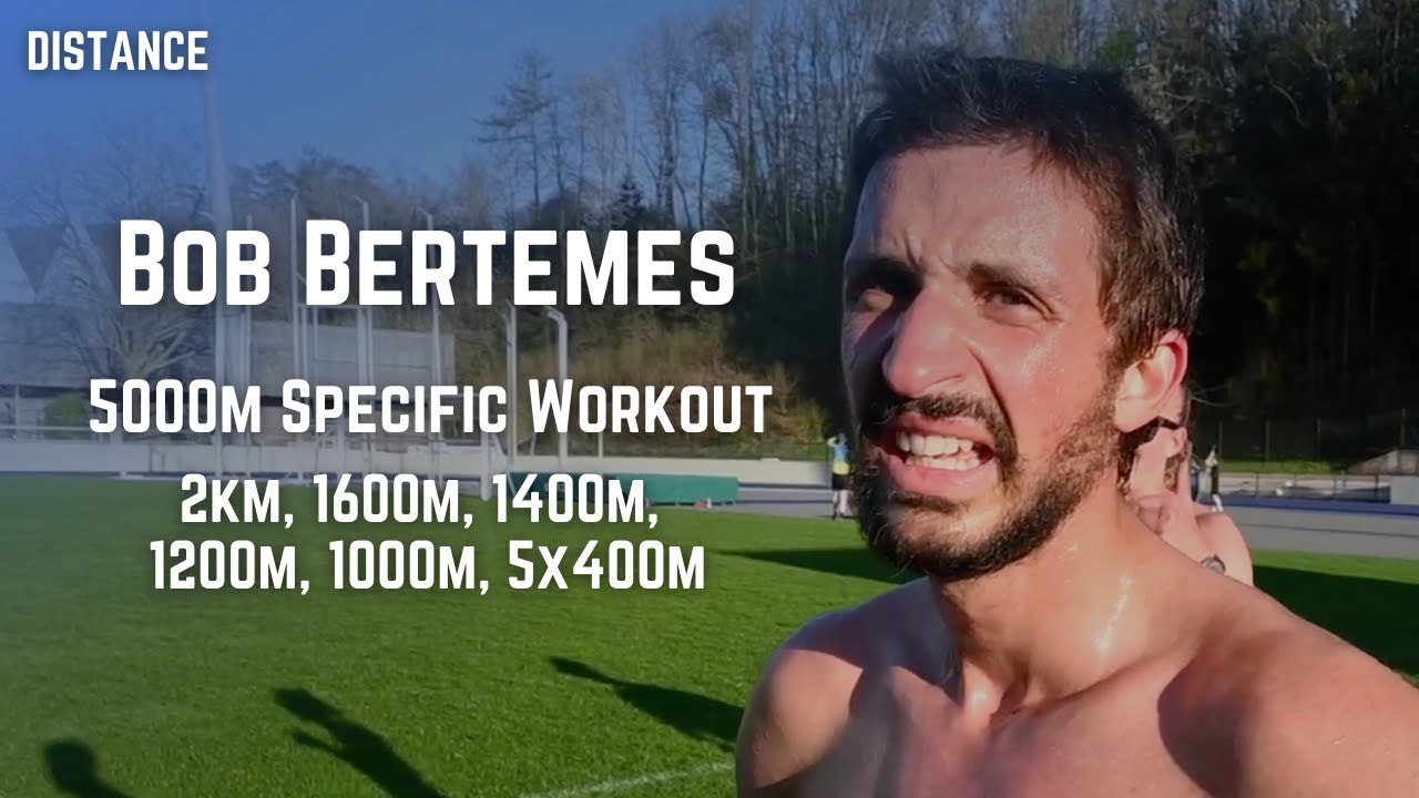 Bob Bertemes - 5000m Specific Workout - YouTube