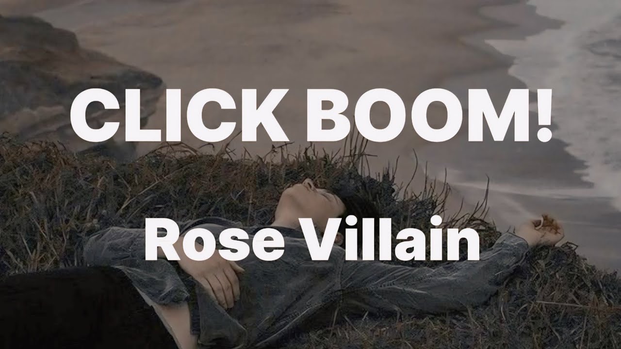 Rose Villain - CLICK BOOM! (Testo/Lyrics) - YouTube