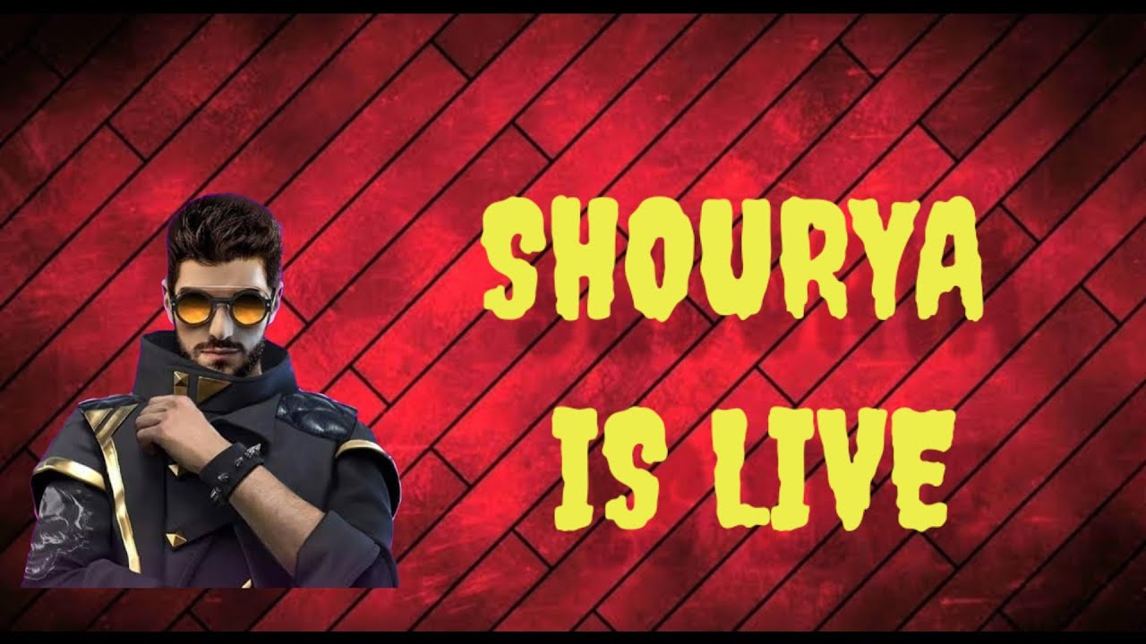Shourya - Gaming Live Stream - YouTube