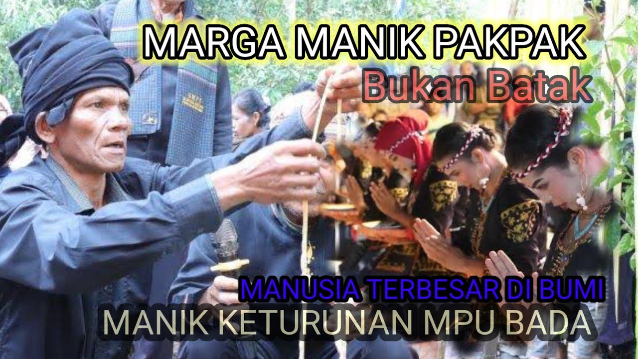 Asal Usul Marga Manik Pakpak , Bukan Batak . keturunan empu bada - YouTube