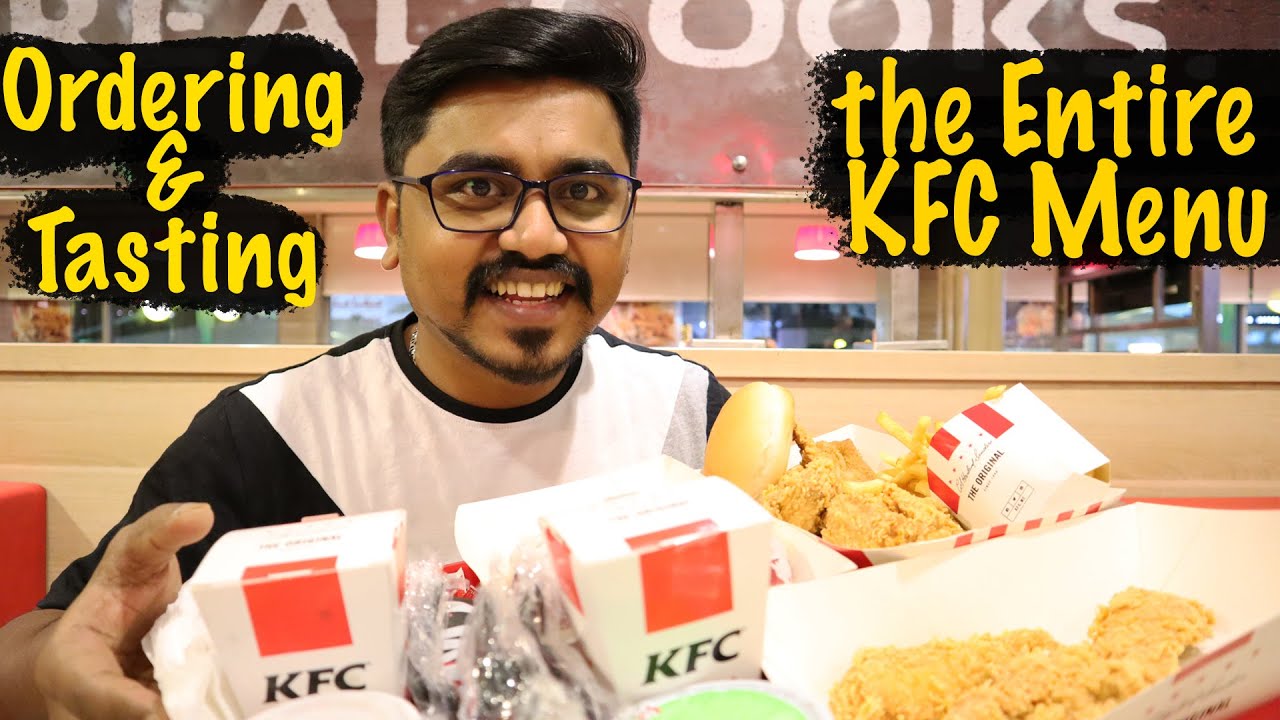 I Ate FULL KFC MENU Doha Qatar Nezy Vlogs YouTube i-ate-full-kfc-menu-doha-qatar-nezy-vlogs-youtube