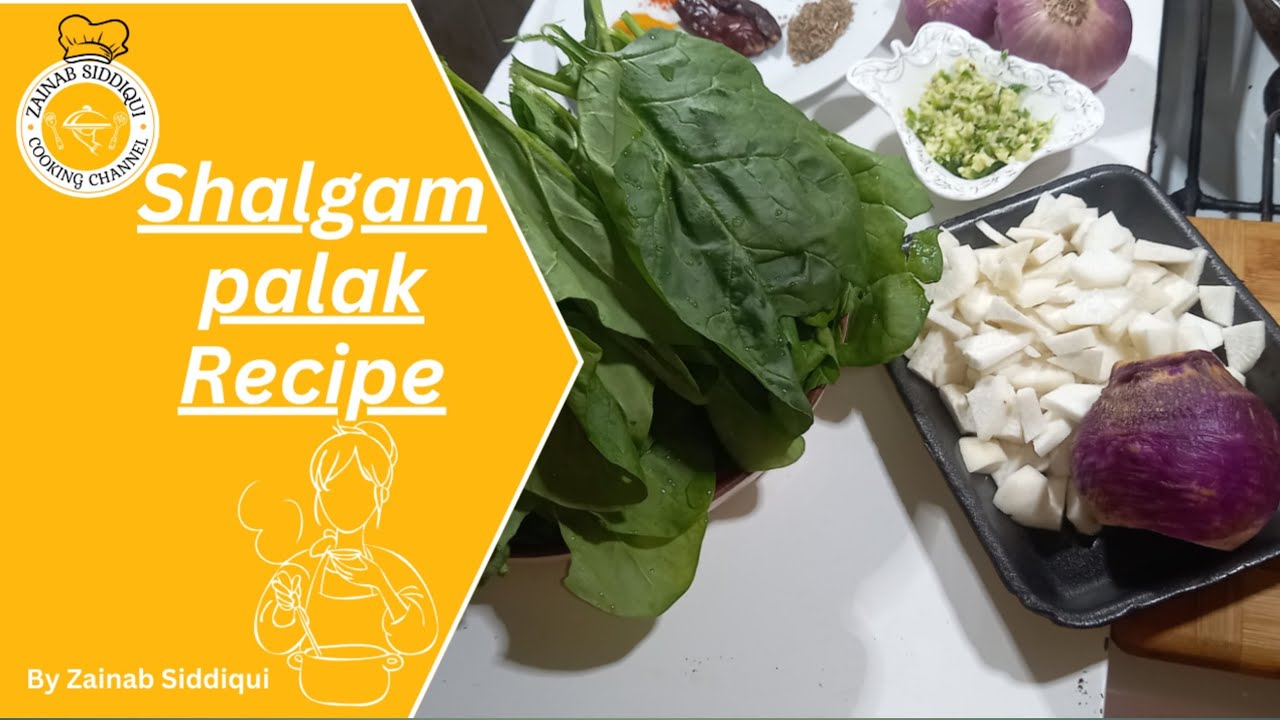 Shalgam Palak Recipe By Zainab Siddiqui/ Mama Style Shalgam palak ...