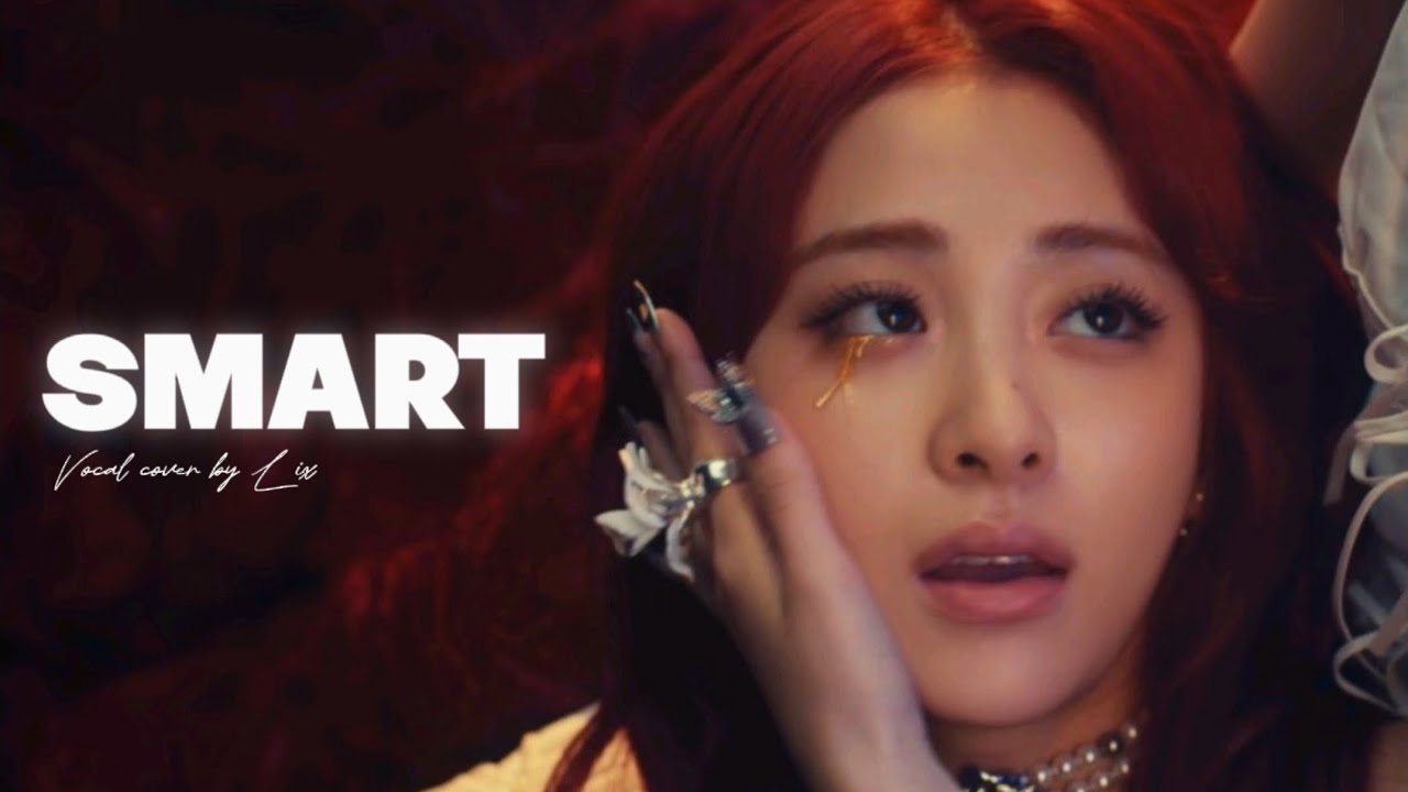 “SMART” - LE SSERAFIM (르세라핌) [Vocal Cover] ⁠ - YouTube